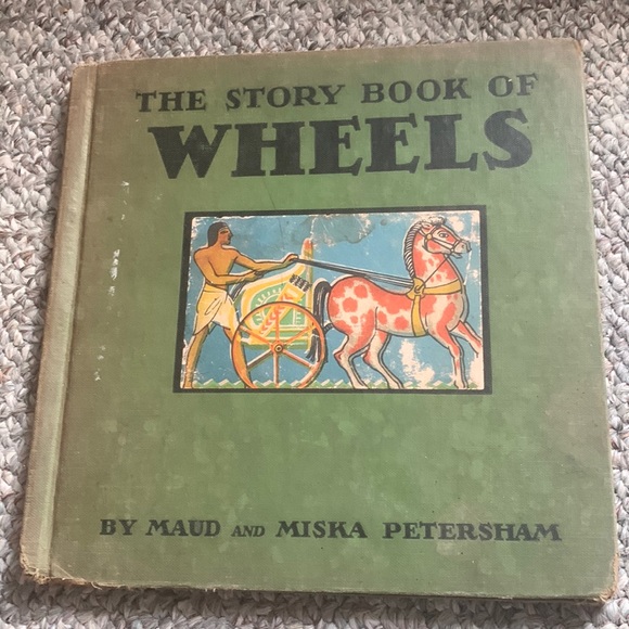 Other | The Story Book Of Wheels By Maud And Miska Petersham | Poshmark
